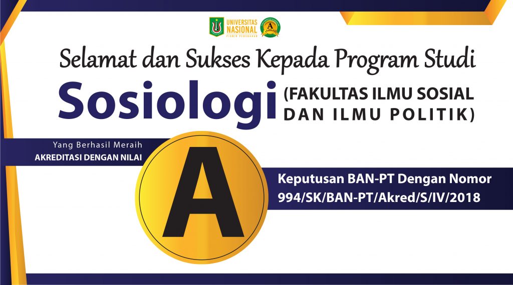Akreditasi Program Studi Sosiologi (FISIP-UNAS) – Universitas Nasional Akreditasi Program Studi Sosiologi (FISIP-UNAS) – Universitas Nasional