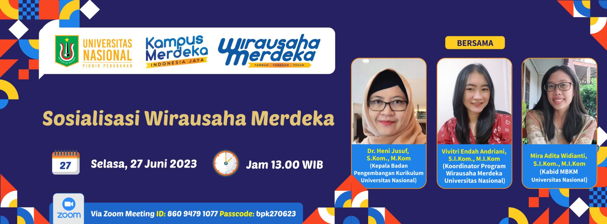 Sosialisasi Wirausaha Merdeka – Universitas Nasional